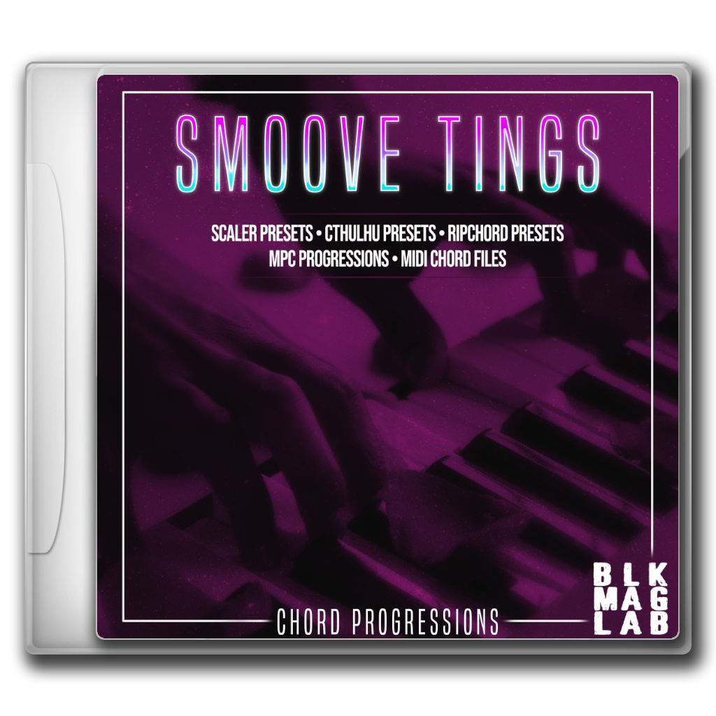 Smoove Tings Chord Progression Pack – Black Magic Lab